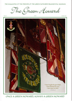 The Green Howard and Friends of the Green Howards Museum Newsletters
