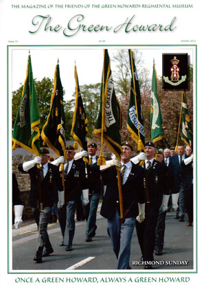 The Green Howard and Friends of the Green Howards Museum Newsletters